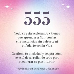 ¿Qué significado tiene el número 555? - Fernando Ángel Coronado