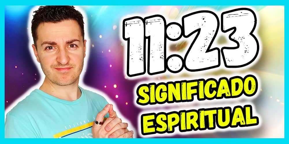 ¿Qué significado tiene el número 1123 y ver la Hora 11:23? - Fernando ...