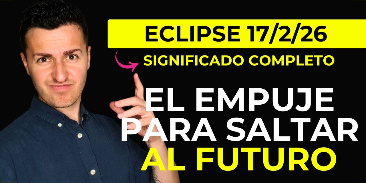 Eclipse Solar del 17 de febrero de 2026 en Acuario: el cambio de rumbo ...